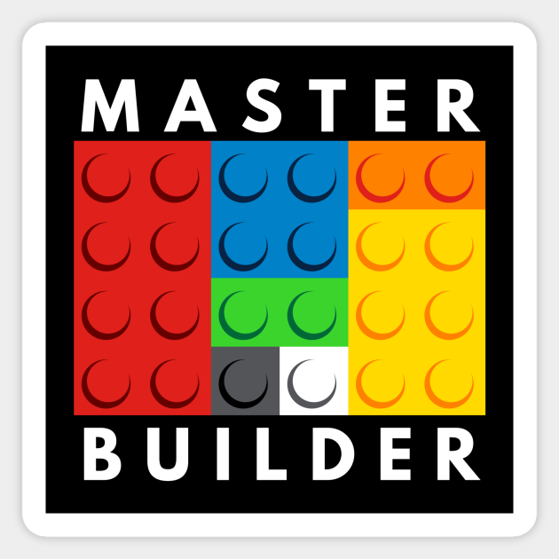 Master Builder - Lego - Sticker | TeePublic Master Builder - Lego - Sticker | TeePublic